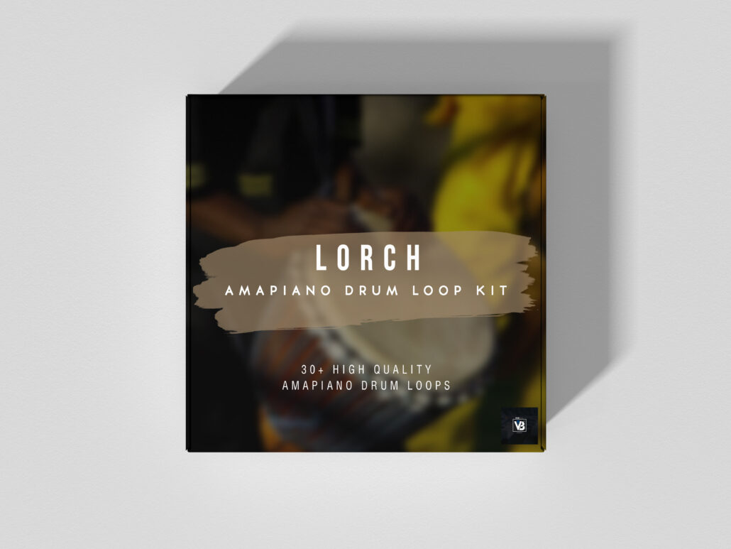[PREMIUM] LORCH - Amapiano Drum Loop Kit | Veshbeats